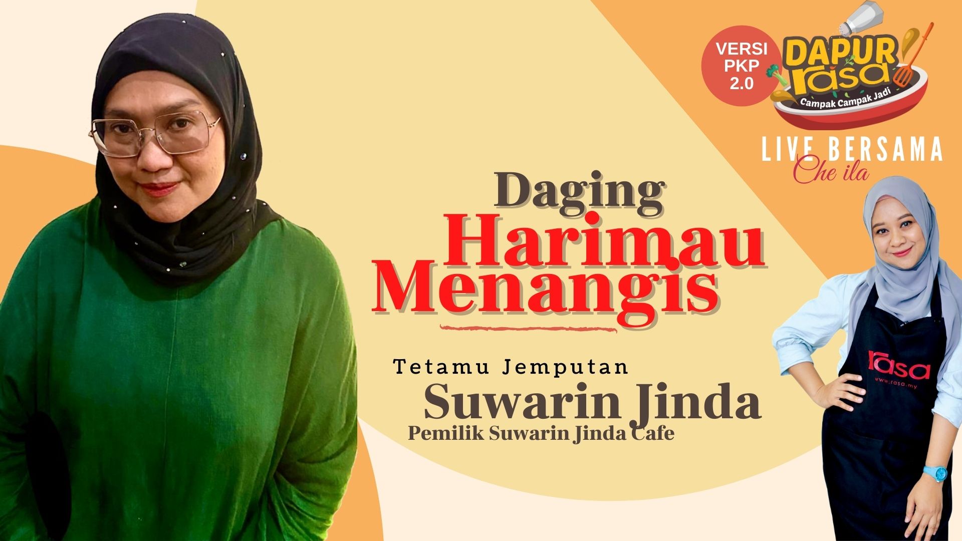 Daging Harimau Menangis l Dapur Rasa Live Bersama Che Ila