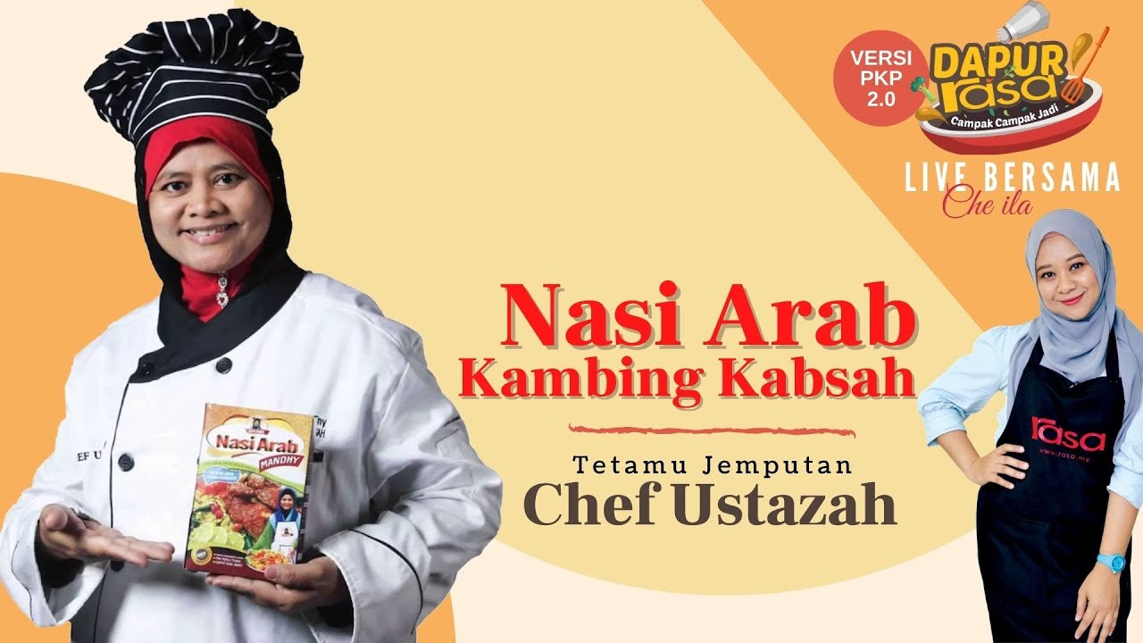 Nasi Arab Kabsah | Dapur Rasa Live Bersama Che Ila